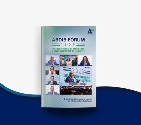 E-book pós-evento ABDIB FÓRUM 2025 - ABDIB