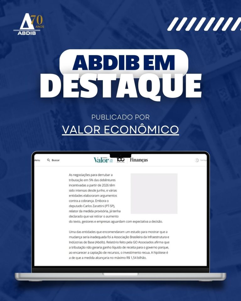 ABDIB – Associação Brasileira da Infraestrutura e Indústrias de Base ...