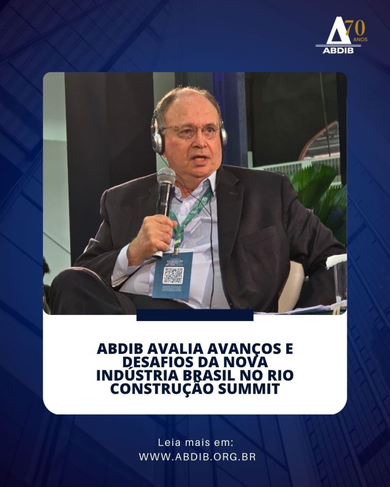 ABDIB – Associação Brasileira da Infraestrutura e Indústrias de Base ...